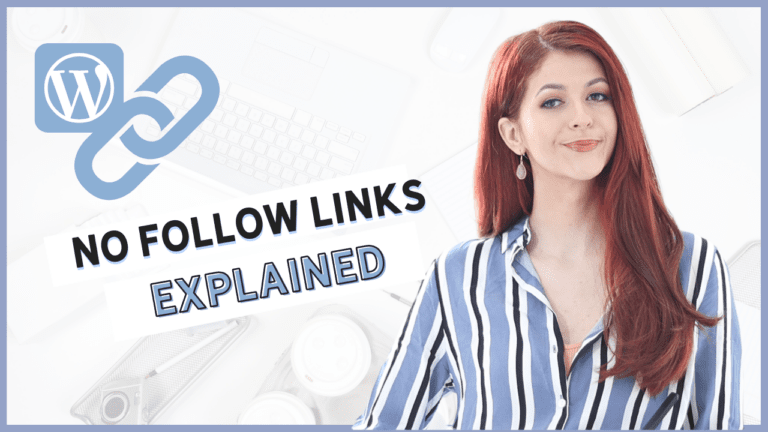 Follow VS No Follow Links Explained - Sponsored And Affiliate Links SEO Practices - The She Approach