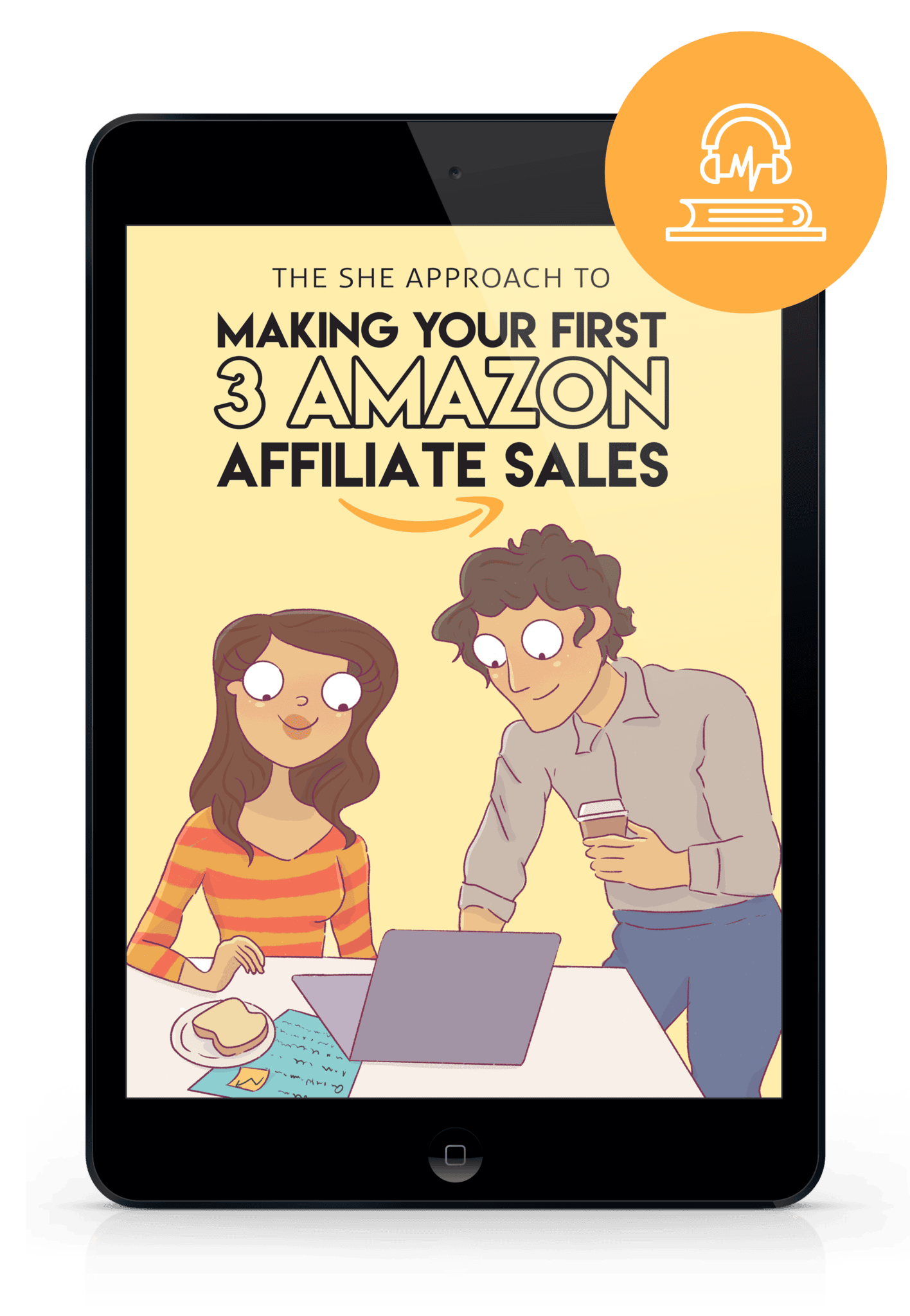Make Your First Three Amazon Affiliate Sales eBook - The She Approach